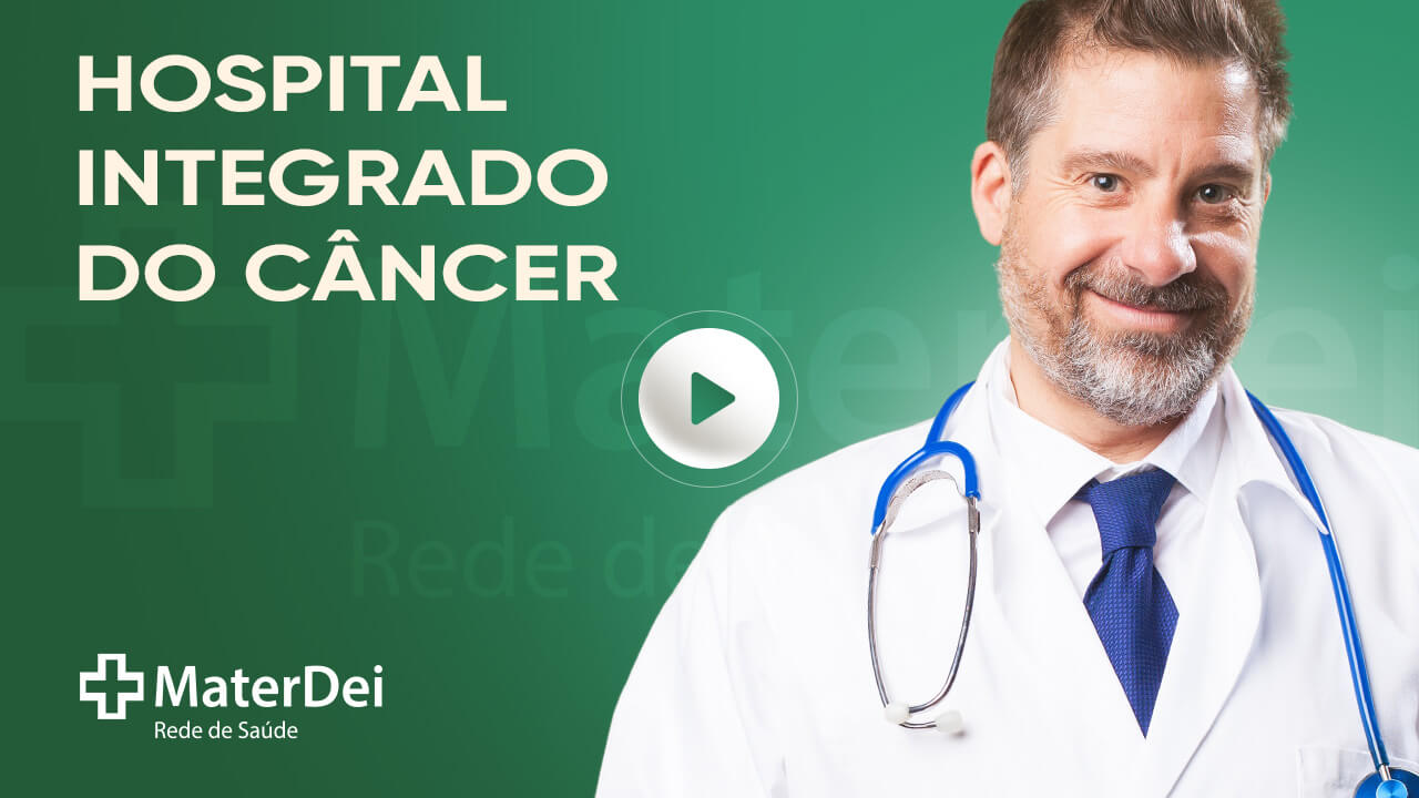 Hospital Integrado do Câncer - HIC - Hospital Integrado do Câncer Mater Dei